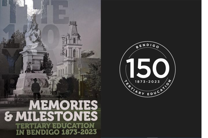 150 Years of Tertiary Education in Bendigo, Bendigo Campus, About the ...