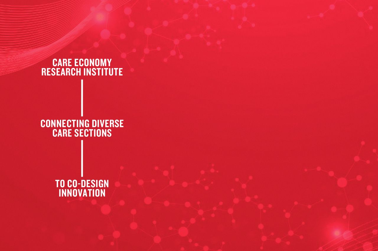 Care Economy Research Institute, Research, La Trobe University